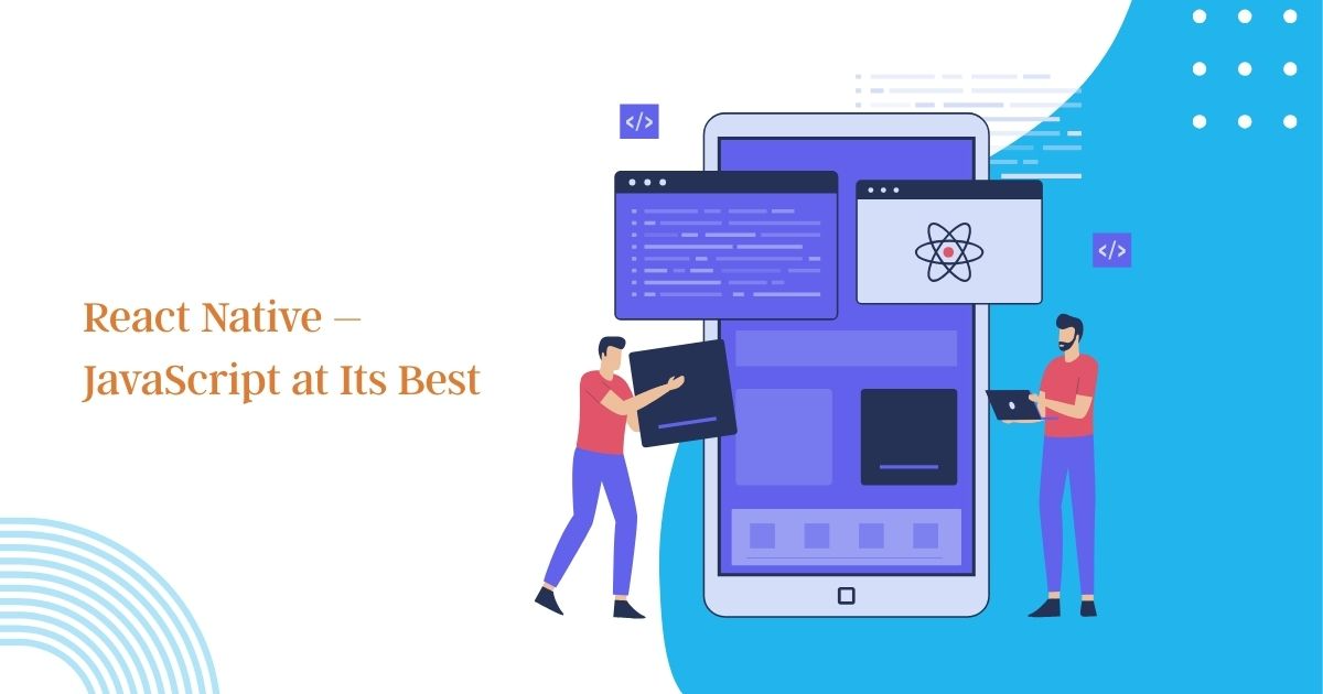 Best Tools and Frameworks for Faster Application Development